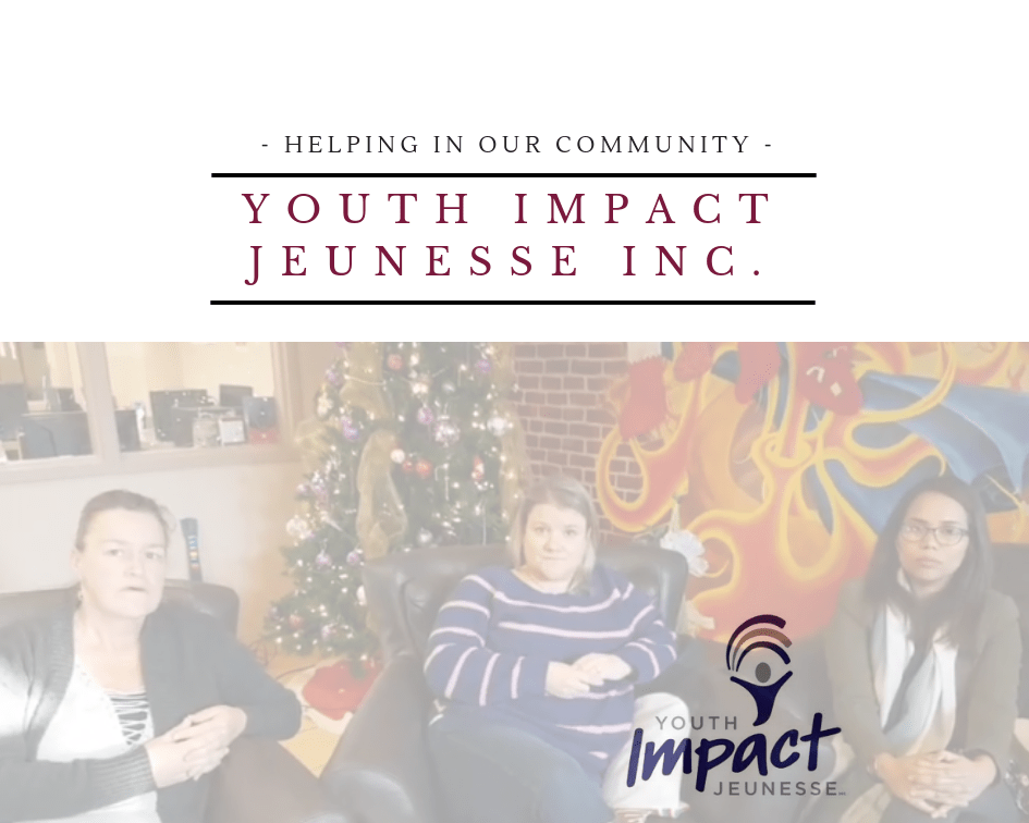 Helping In Our Community - Youth Impact Jeunese